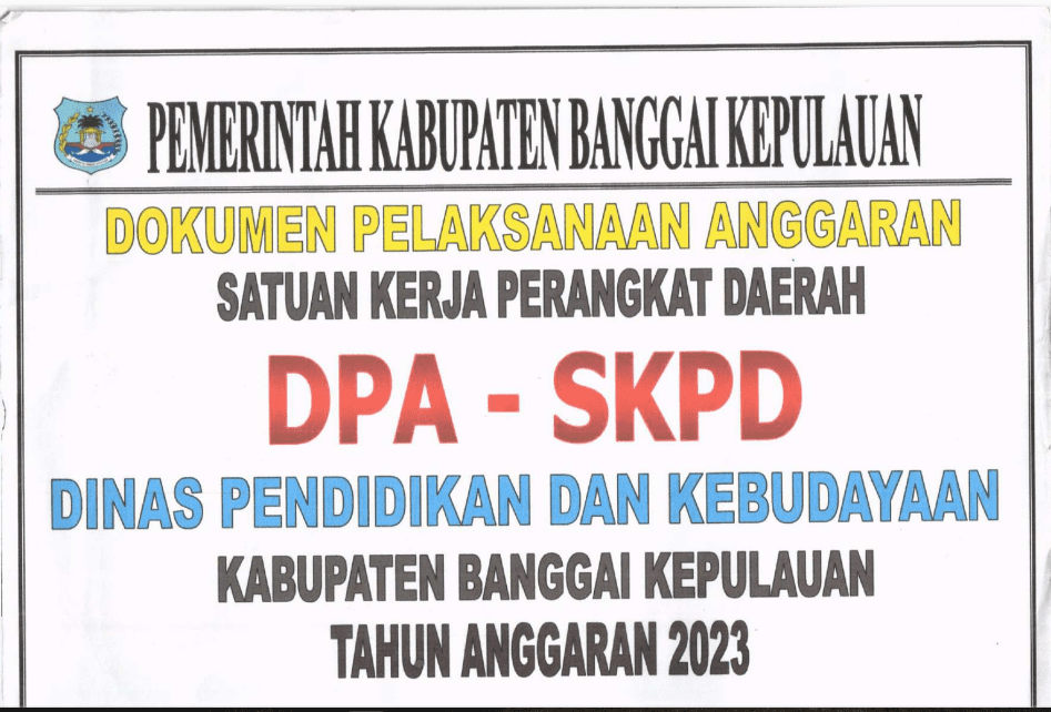 Informasi Ringkasan DPA SKPD-DIKBUD T.A 2023 » Pemerintah Kabupaten ...